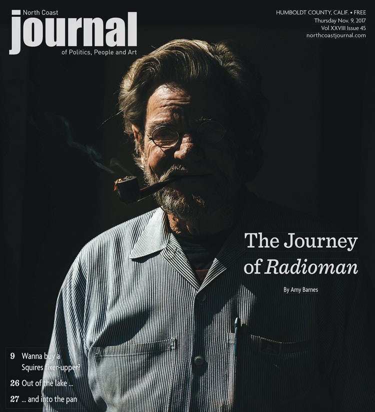 The Journey of Radioman - North Coast Journal