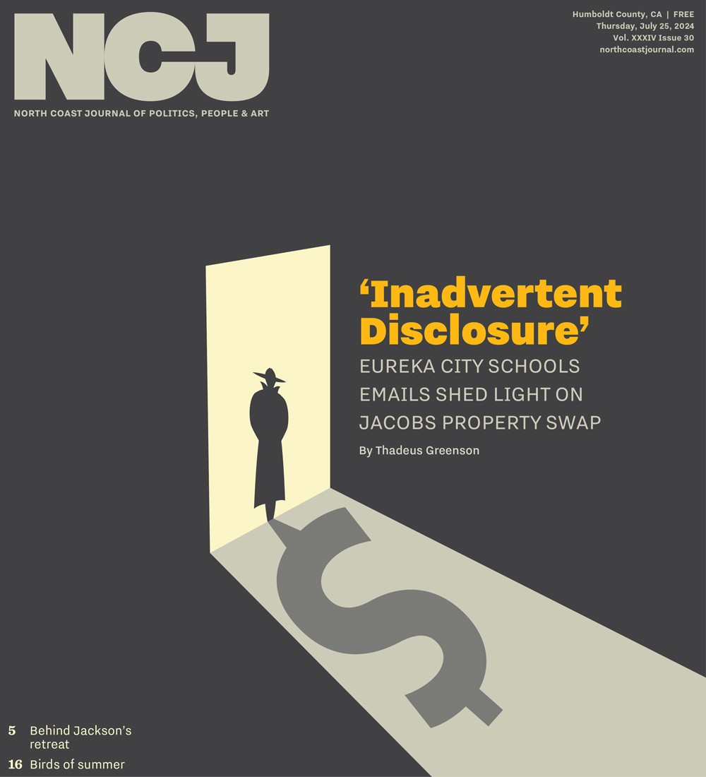 ‘Inadvertent Disclosure’ - North Coast Journal