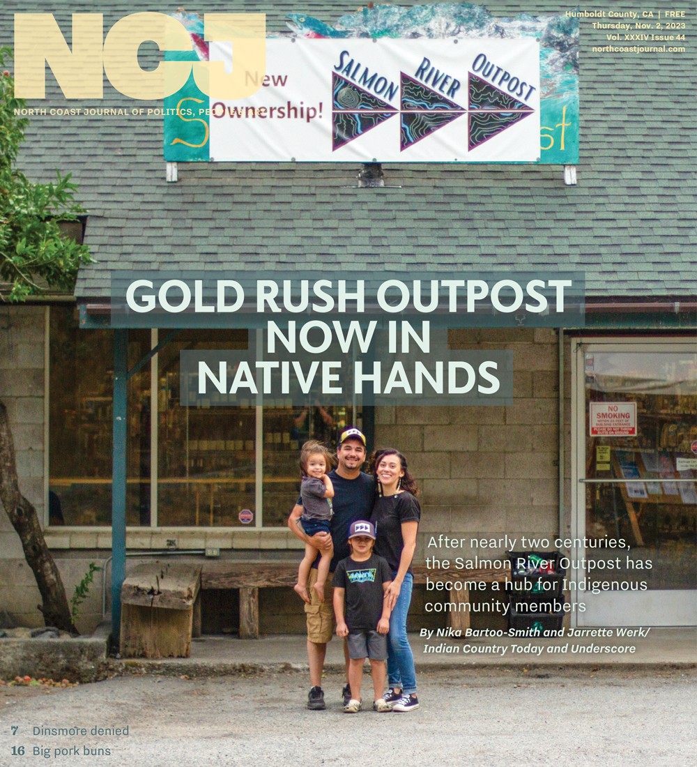 Gold Rush Outpost now in Native Hands - North Coast Journal